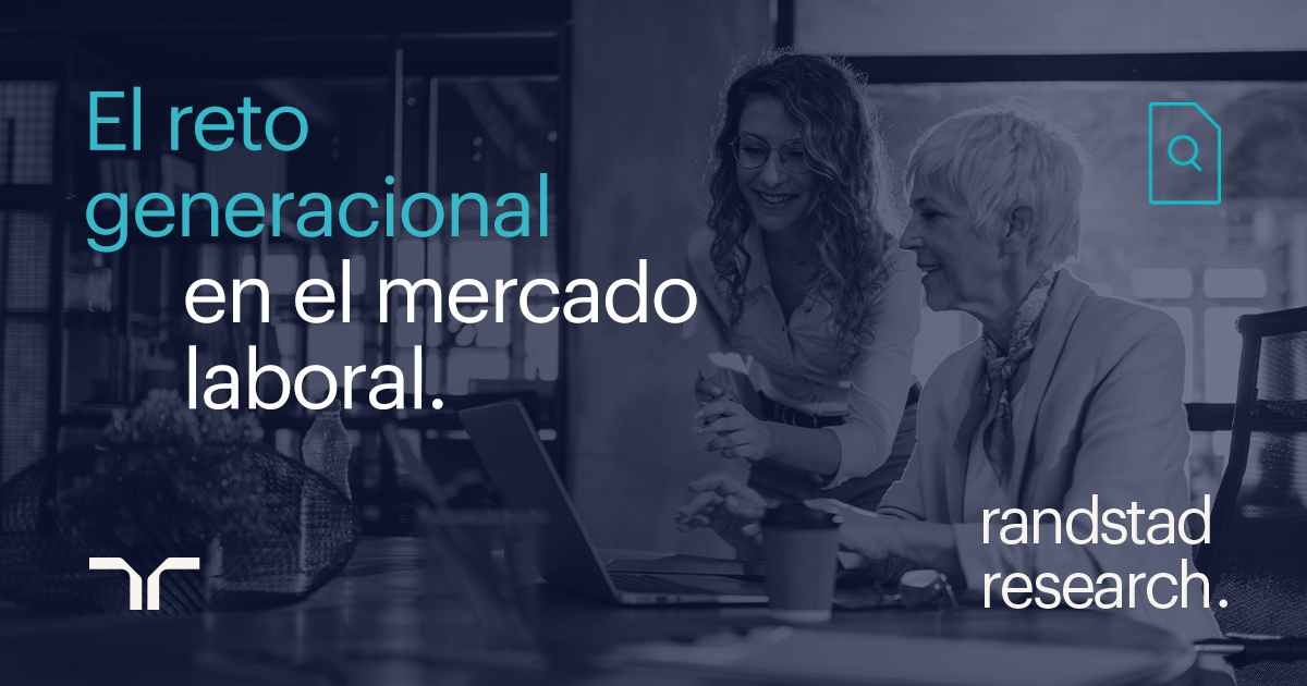 El reto generacional en el mercado laboral | Randstad Research
